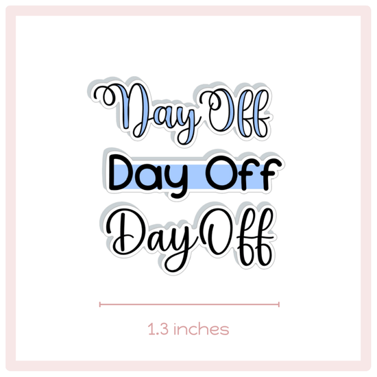 Day Off Planner Stickers – PlannerChickDesigns