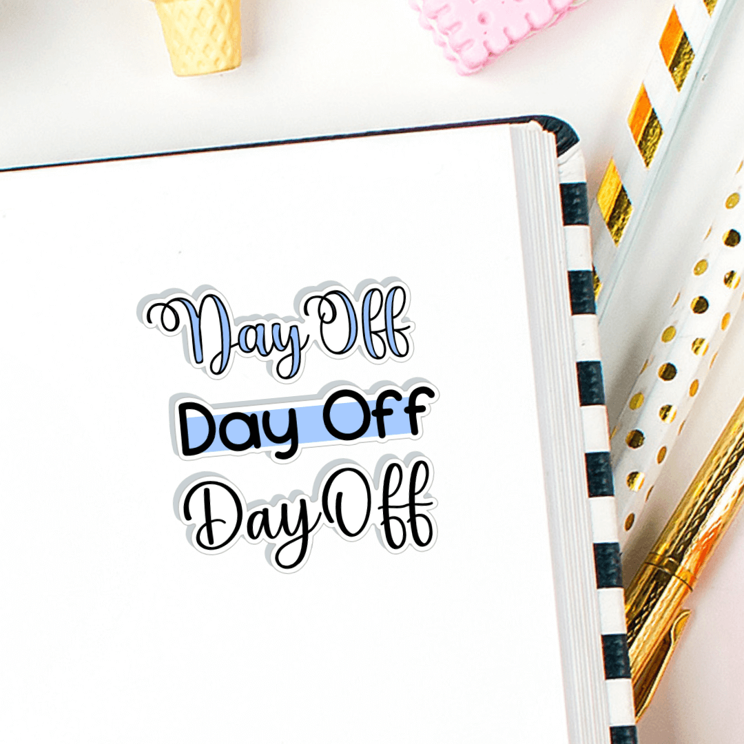 Day Off Planner Stickers – PlannerChickDesigns